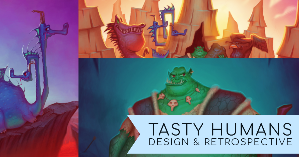 Tasty Humans: Design & Retrospective | Brandon the Game Dev
